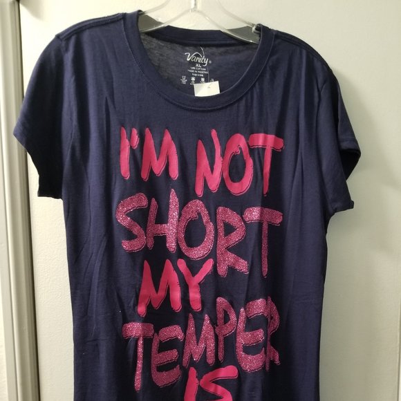 Vanity | Tops | Im Not Short My Temper Is Ss Tee Scoop Neck | Poshmark